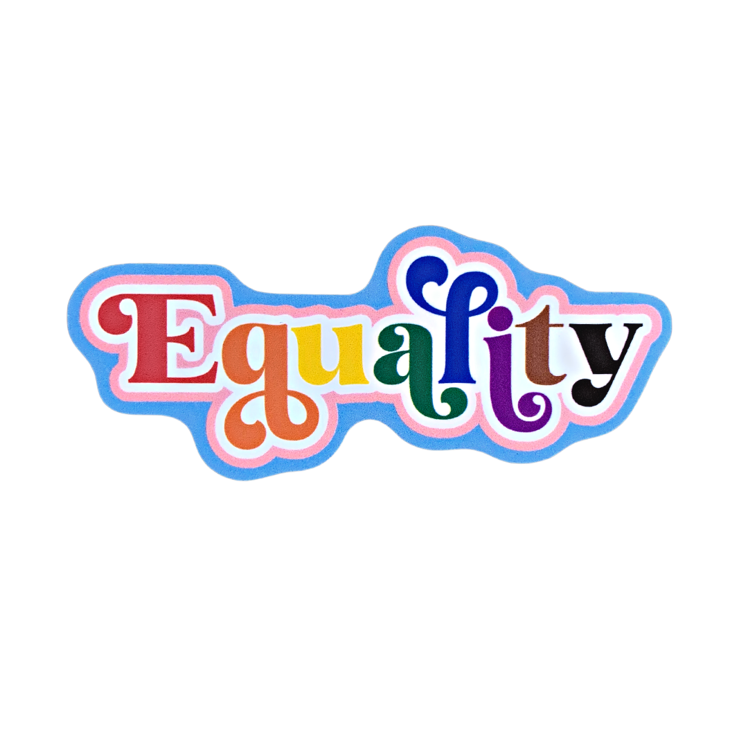equality LGBTQIA+ pride sticker – leggingsandvino.com